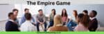 How To Play The Empire Game: Fun Group Game